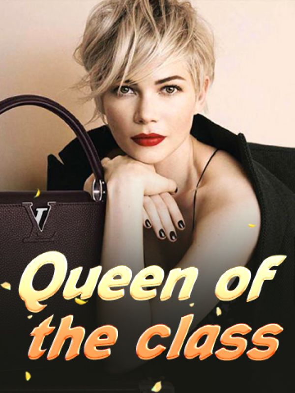 Queen of the class by Fugitive dust | VolcanoEbook