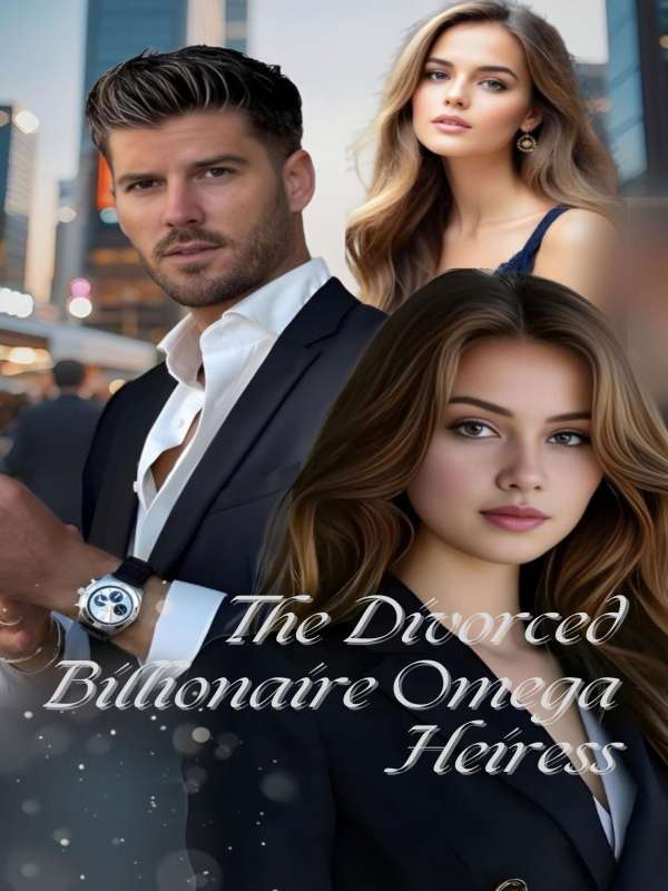 The Divorced Billionare Heiress