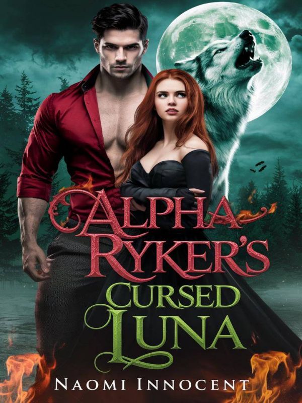 Alpha Ryker Cursed Luna by naomi innocent | VolcanoEbook